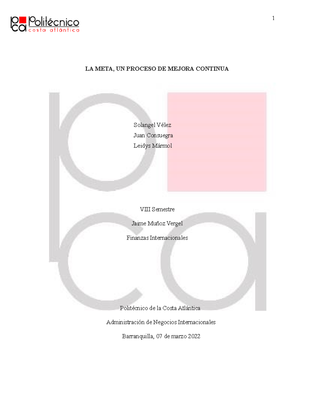 LA META, UN Proceso DE Mejora Continua by Solangel Velez - LA META, UN ...