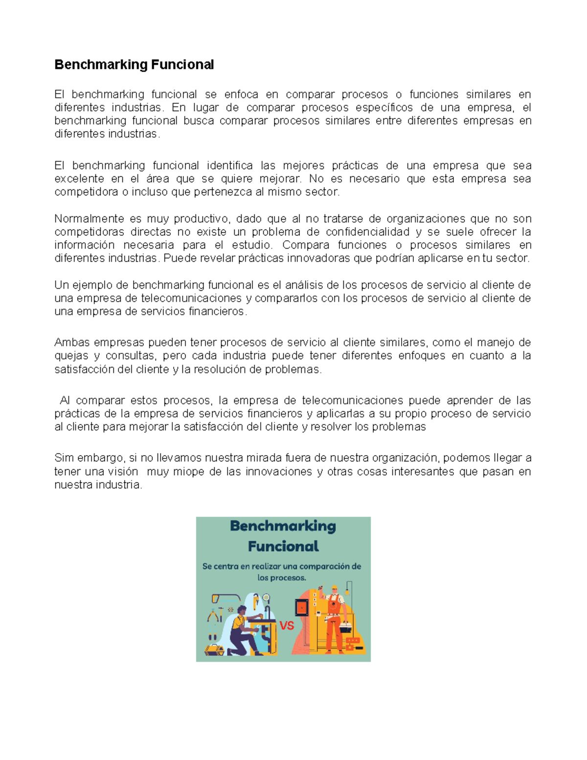 Benchmarking Funcional - En lugar de comparar procesos específicos de ...
