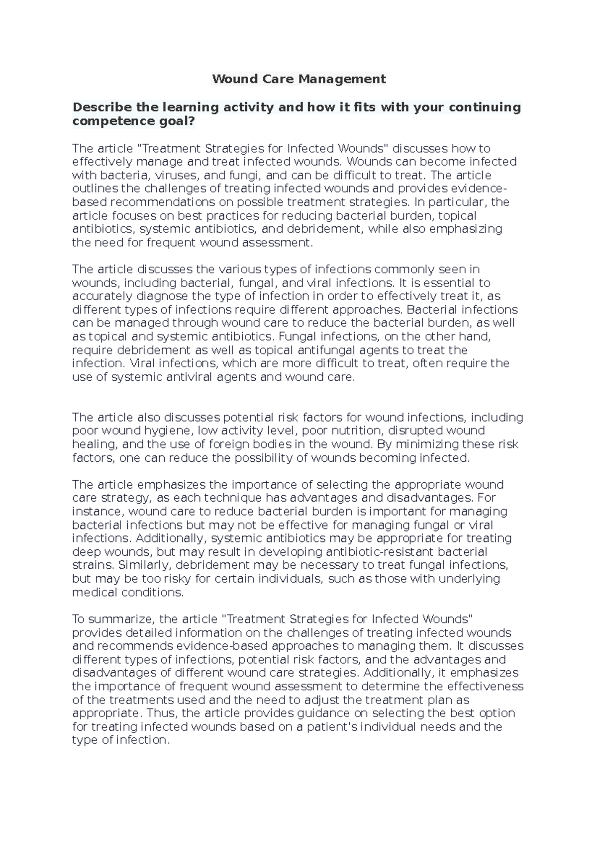 Wound care management - notes - Wound Care Management Describe the ...