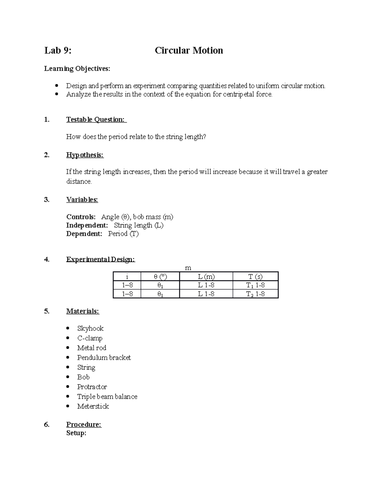 PHY111L Lab 9 Circular motion 3 - Lab 9: Circular Motion Learning Objectives: Design and perform ...
