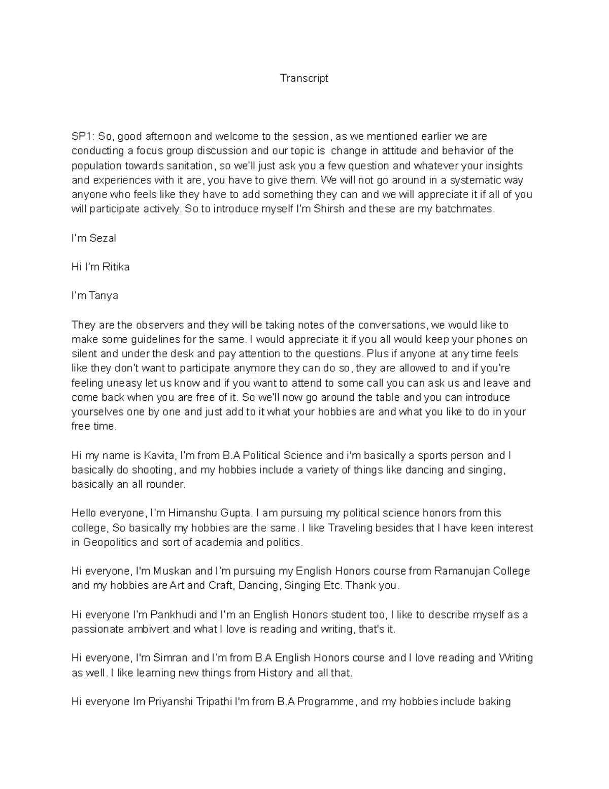 Transcript - practice material - Transcript SP1: So, good afternoon and ...