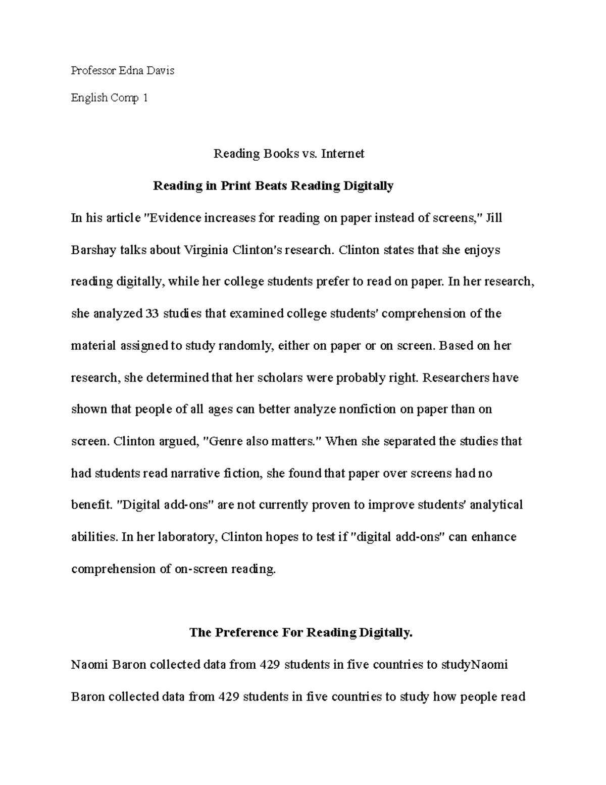 Research Reading Books Vs. Internet - Professor Edna Davis English Comp ...