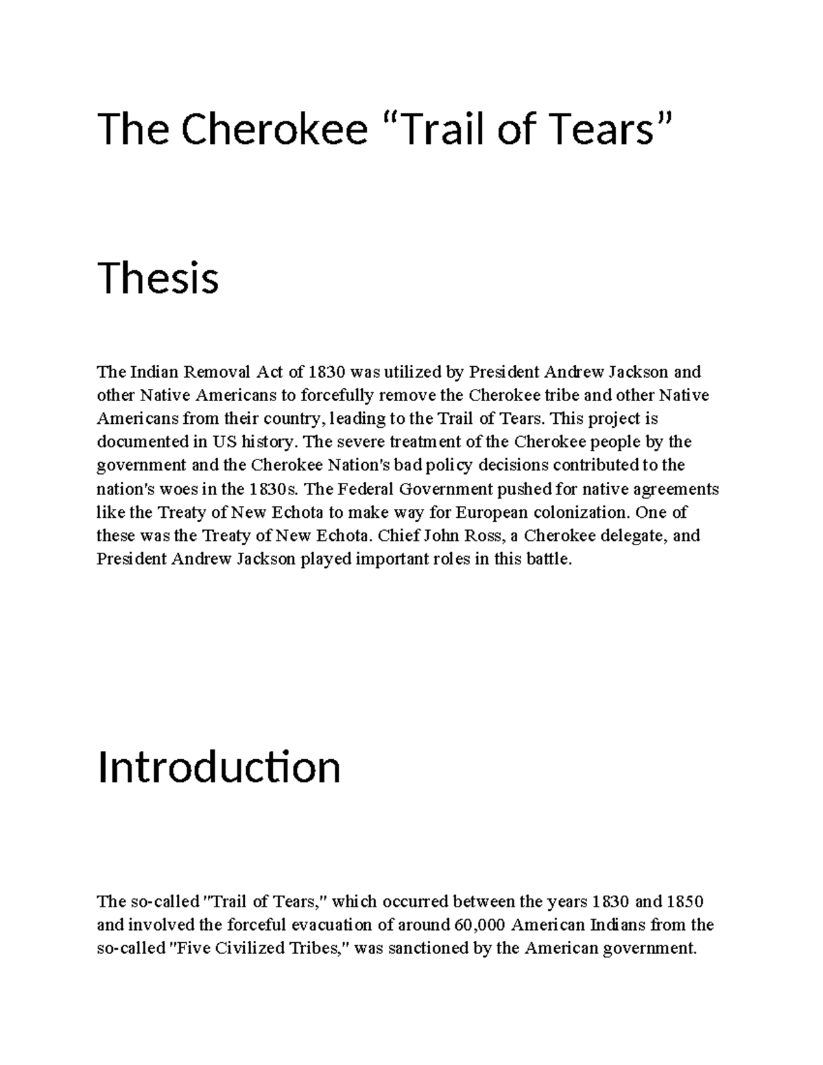 The Cherokee “Trail of Tears” - The Cherokee “Trail of Tears” Thesis ...