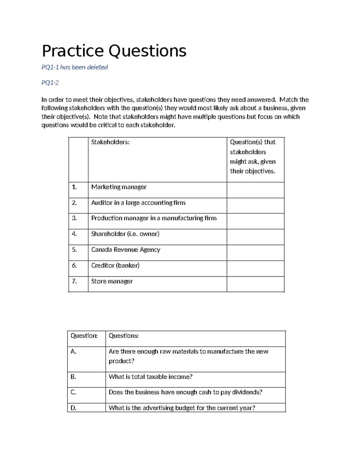 CH 1 Practice Questions - Practice Questions PQ1-1 has been deleted PQ1 ...