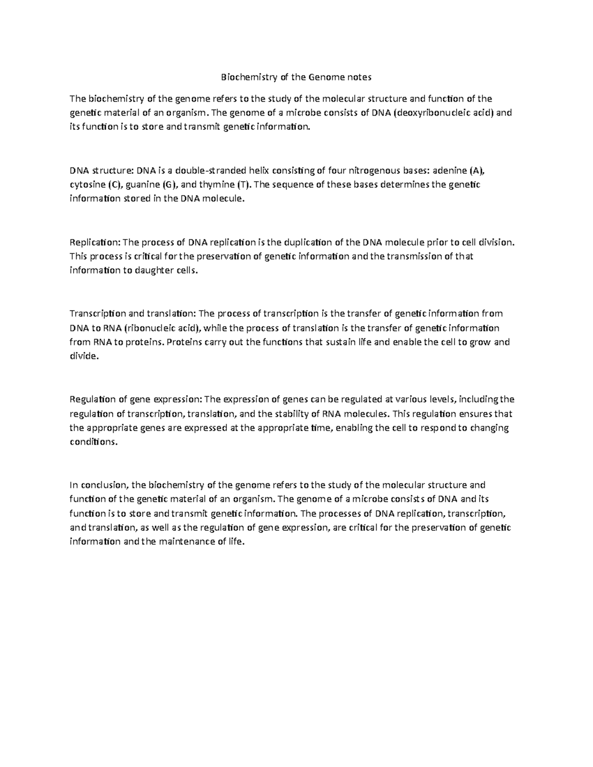 Biochemistry of the Genome notes - The genome of a microbe consists of ...