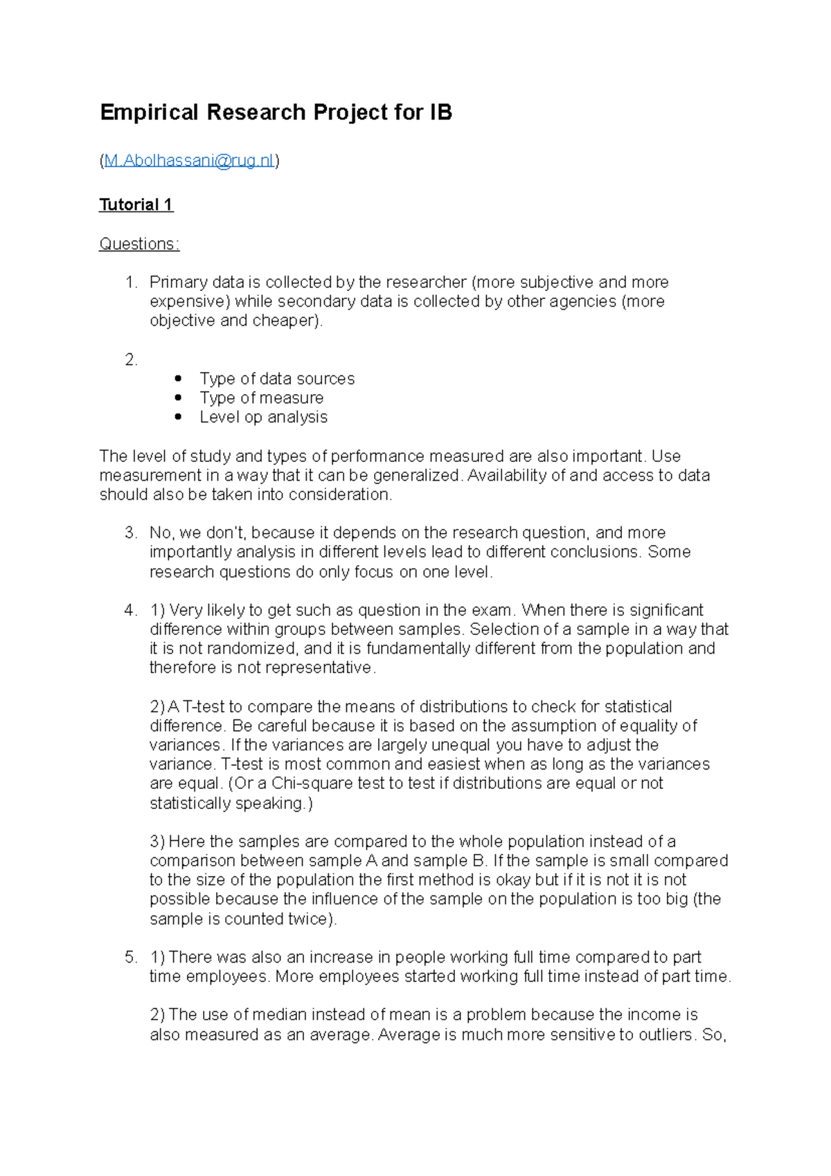Tutorial 1 - Empirical Research Project for IB (M@rug) Tutorial 1 Questions: Primary data is ...