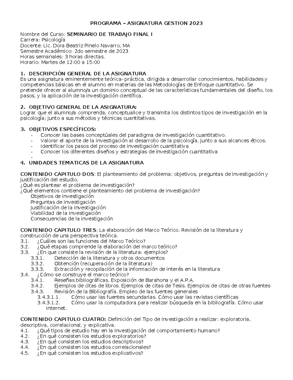 Programa Seminario Trabajo Final I 2023 - PROGRAMA – ASIGNATURA GESTION 2023 Nombre del Curso ...