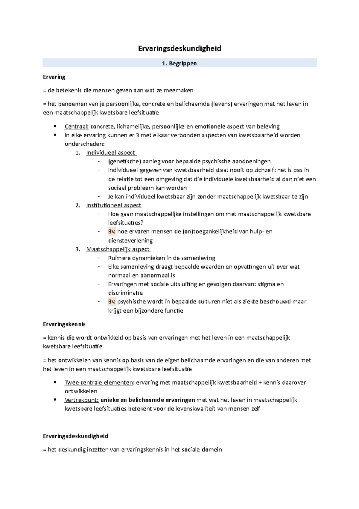 Ervaringsdeskundigheid - Ervaringsdeskundigheid Begrippen Ervaring = de ...