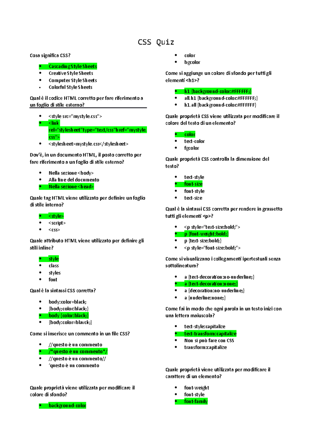 CSS Quiz - Good - CSS Quiz Cosa signiica CSS? Cascading Style Sheets ...