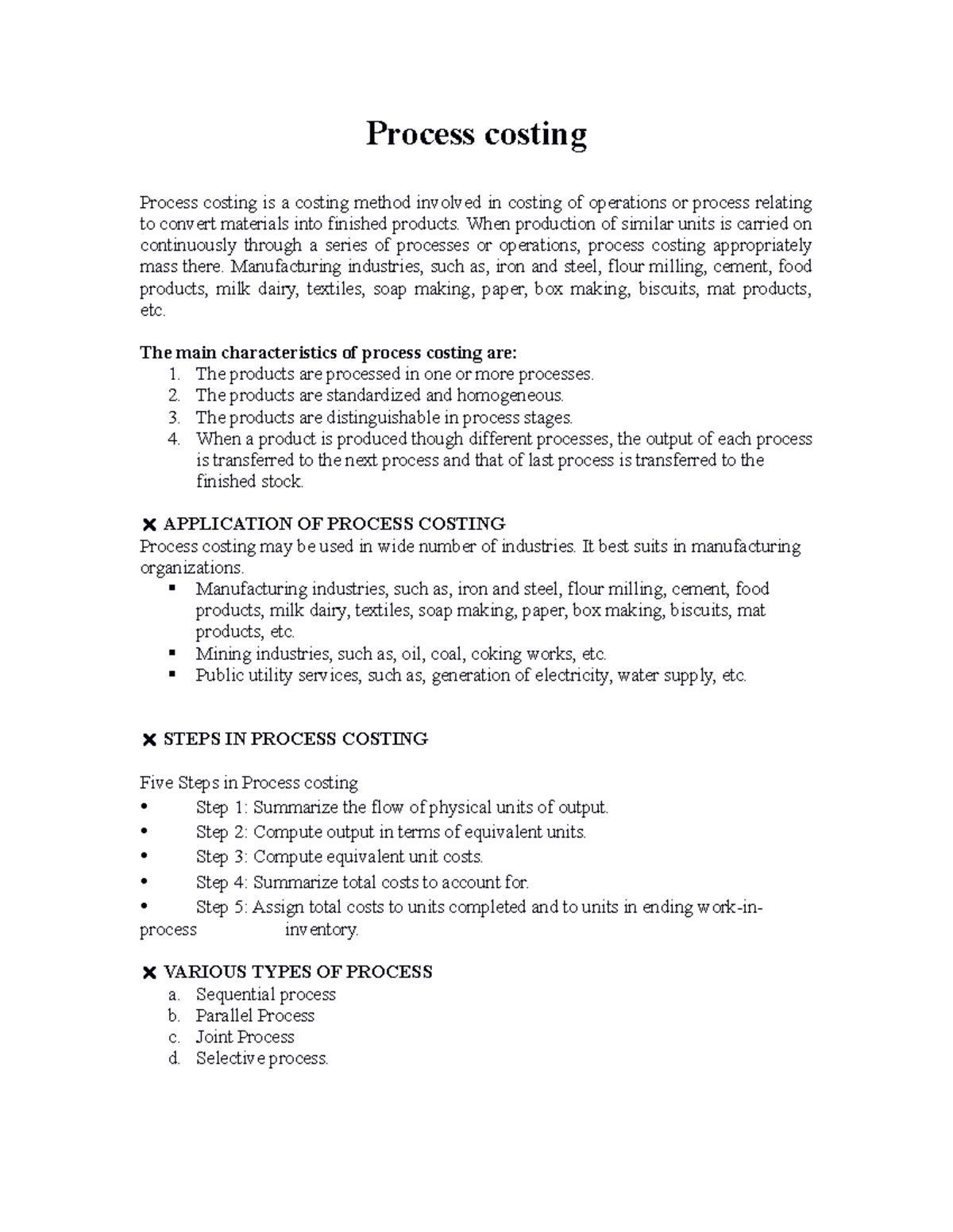 Exercise-process costing - Process costing Process costing is a costing method involved in ...