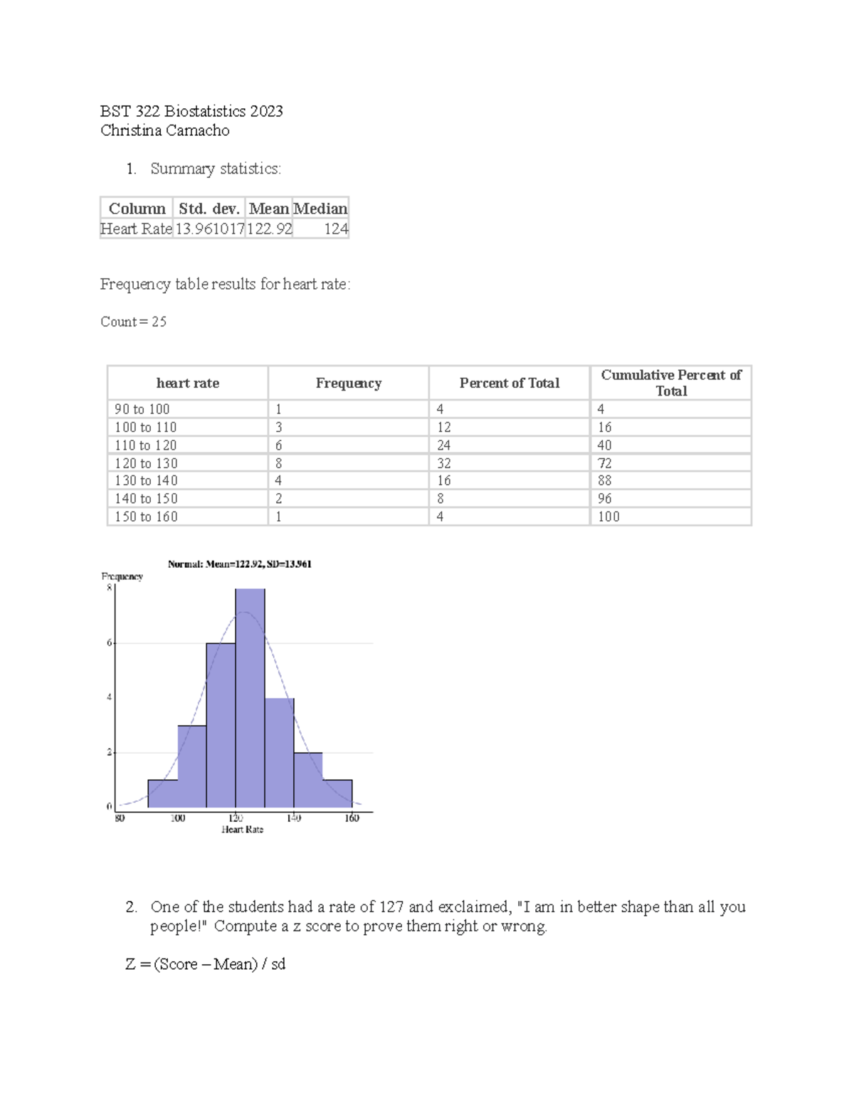 Discussion 1 biostats - BST 322 Biostatistics 2023 Christina Camacho 1 ...
