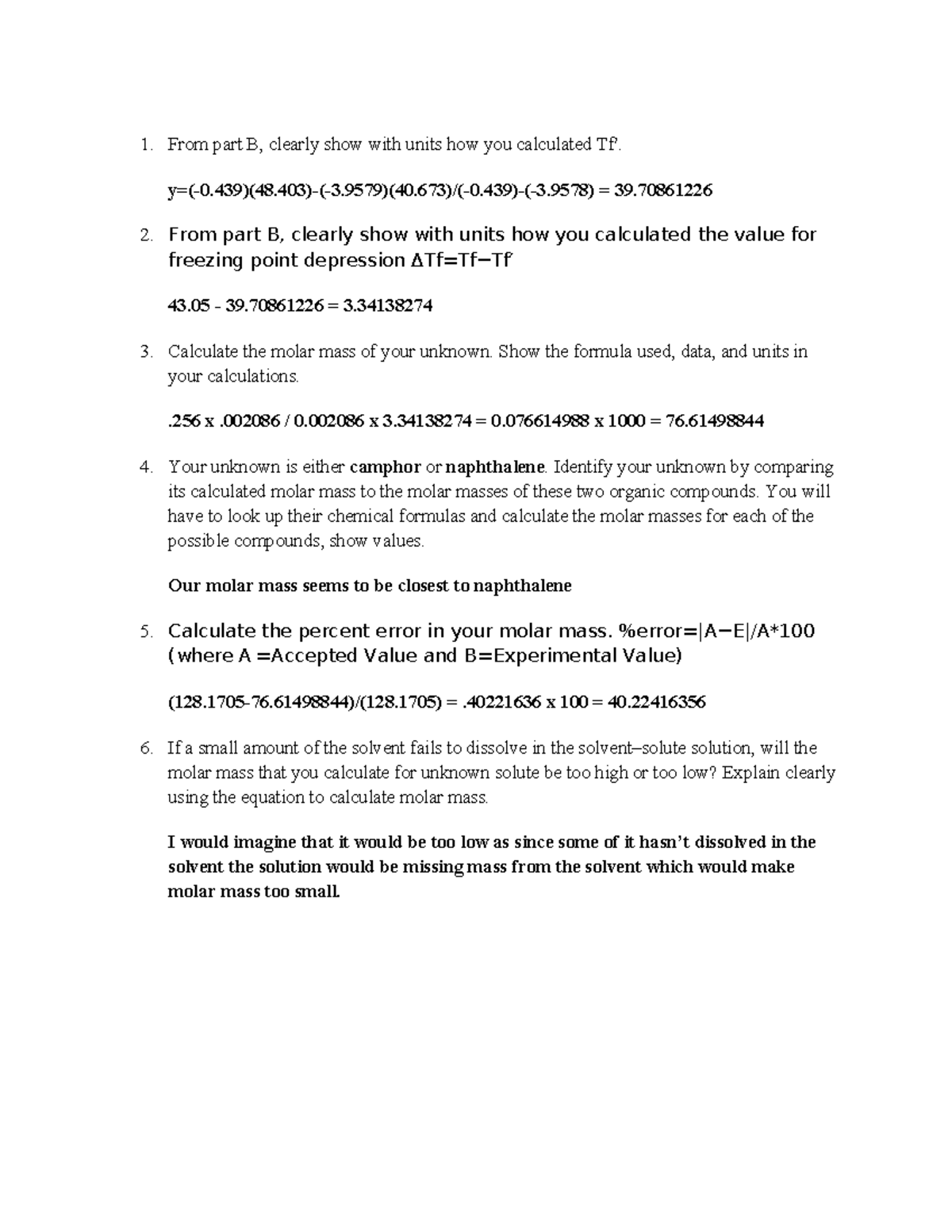 Post-Lab Report 3 - Post-Lab - 1. From part B, clearly show with units how you calculated Tf ...