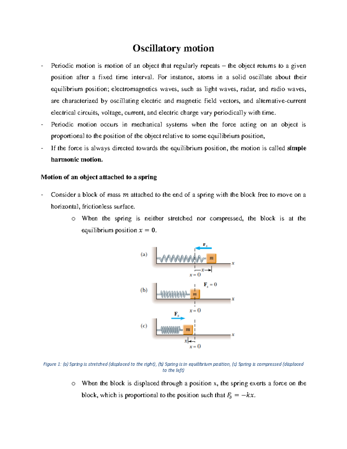 Oscillatory motion - PHYSICS I, BSEEE1.1, STRATHMORE UNIVERSITY - Oscillatory motion Periodic ...