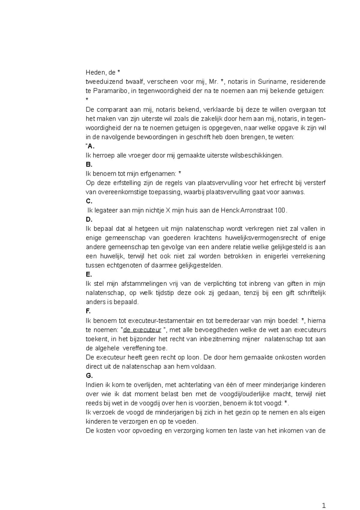 Voorbeeld testament (lv) - Heden, de * tweeduizend twaalf, verscheen ...