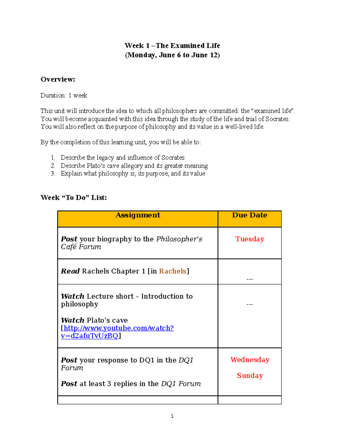 1 - week1 - introduction-4 - Week 1 –The Examined Life (Monday, June 6 to June 12) Overview ...
