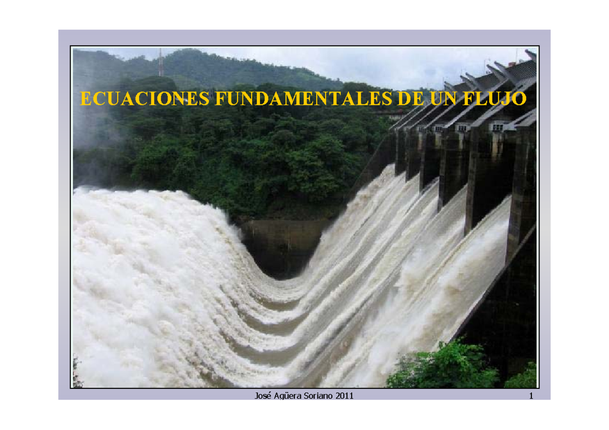 Fluidos 3 - FSDF - ECUACIONES FUNDAMENTALES DE UN FLUJO ECUACIONES ...