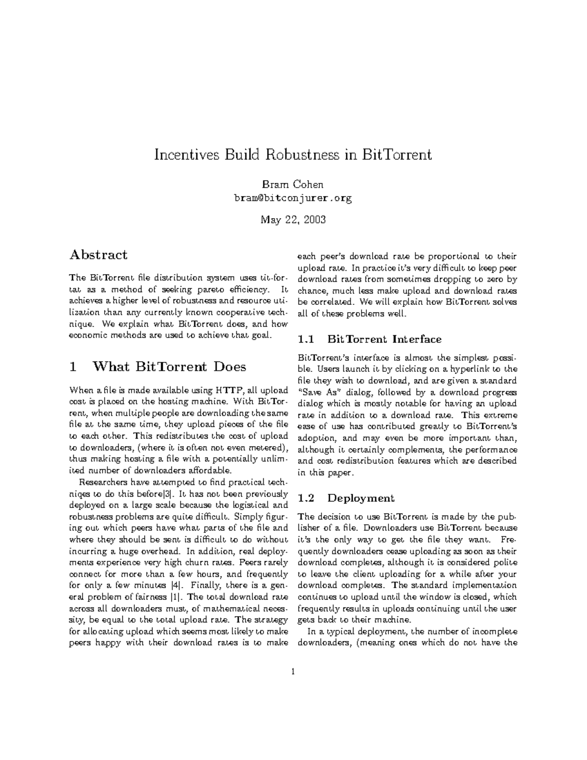 Bittorrentecon - Incentives Build Robustness in BitTorrent Bram Cohen ...