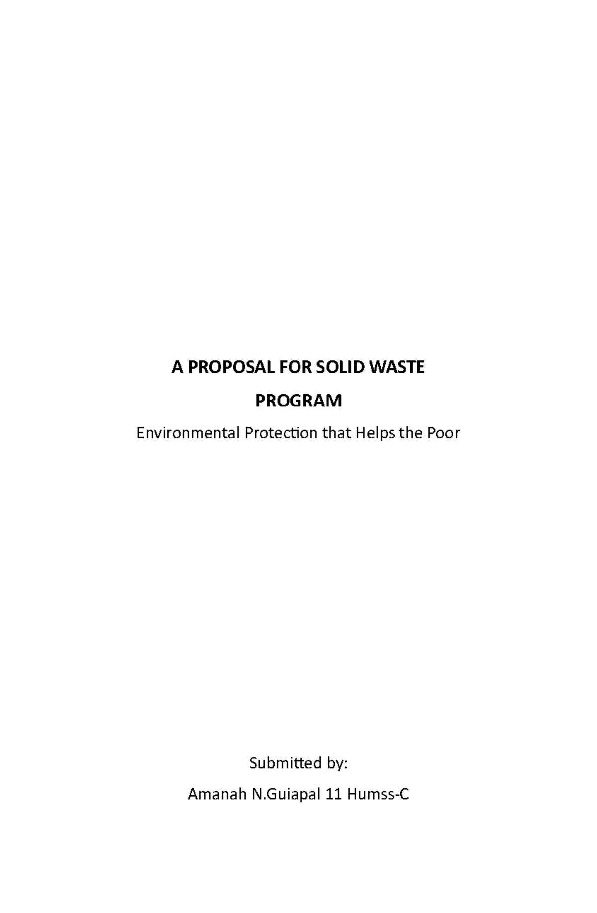 A Proposal FOR Solid Waste Manah basura mo sagot mo - A PROPOSAL FOR ...