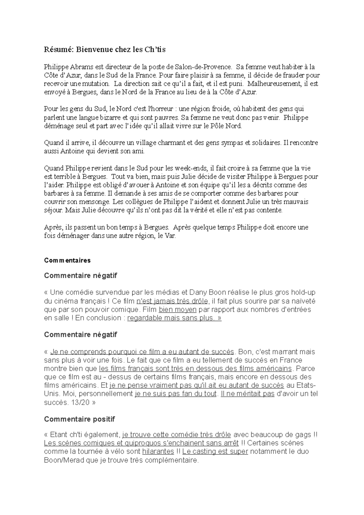 Frans Filmbespreking Bienvenue chez les chtis - Résumé: Bienvenue chez ...