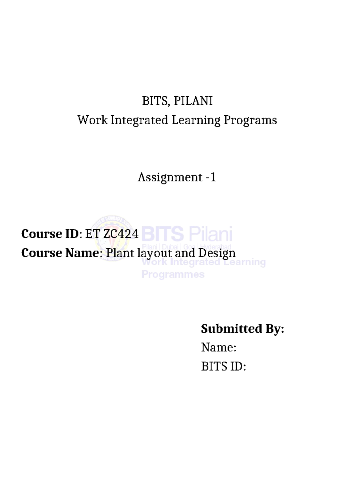 Plant Layout BITS WILP Assignment 1 - BITS, PILANI Work Integrated Learning Programs Assignment ...