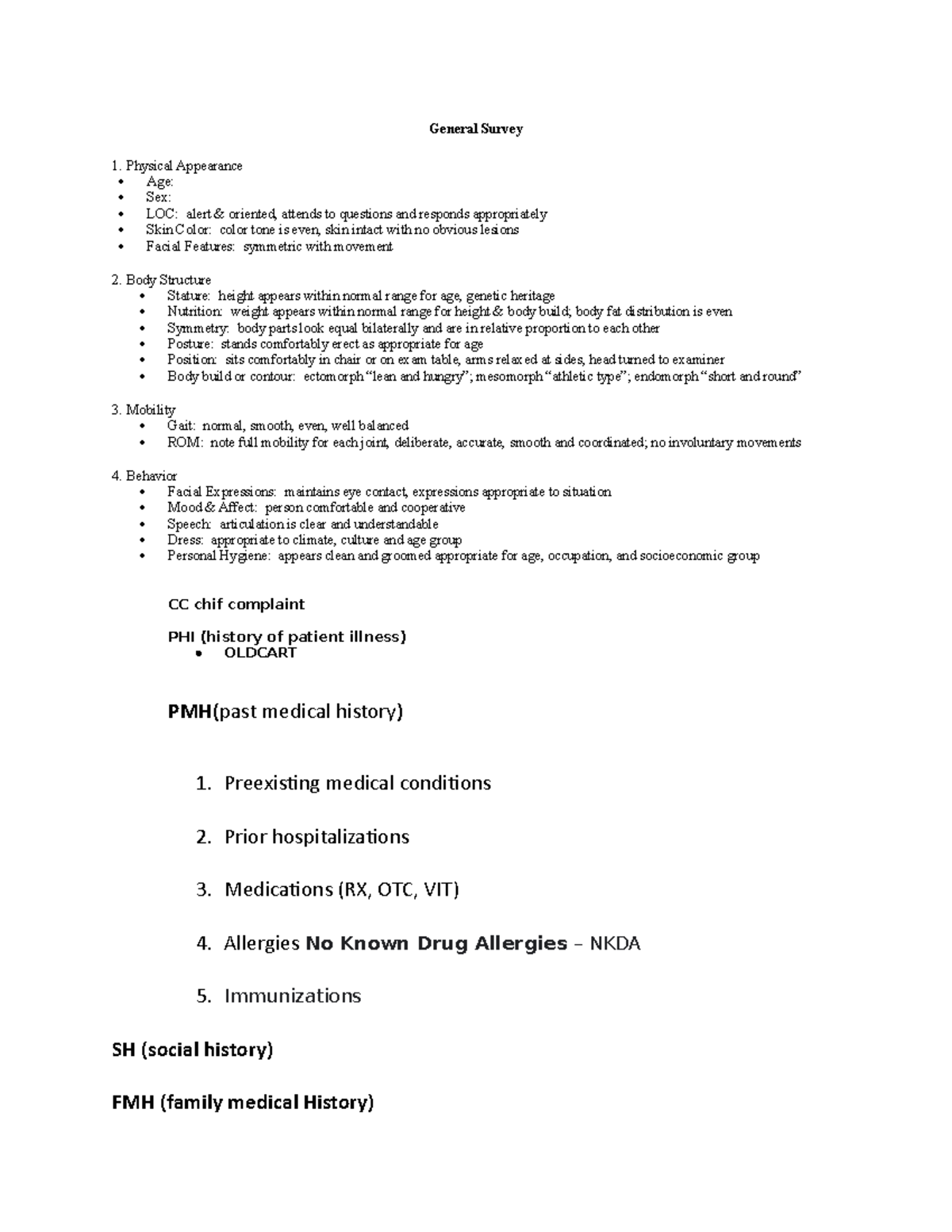 ROS - health assessment - General Survey 1. Physical Appearance Age ...
