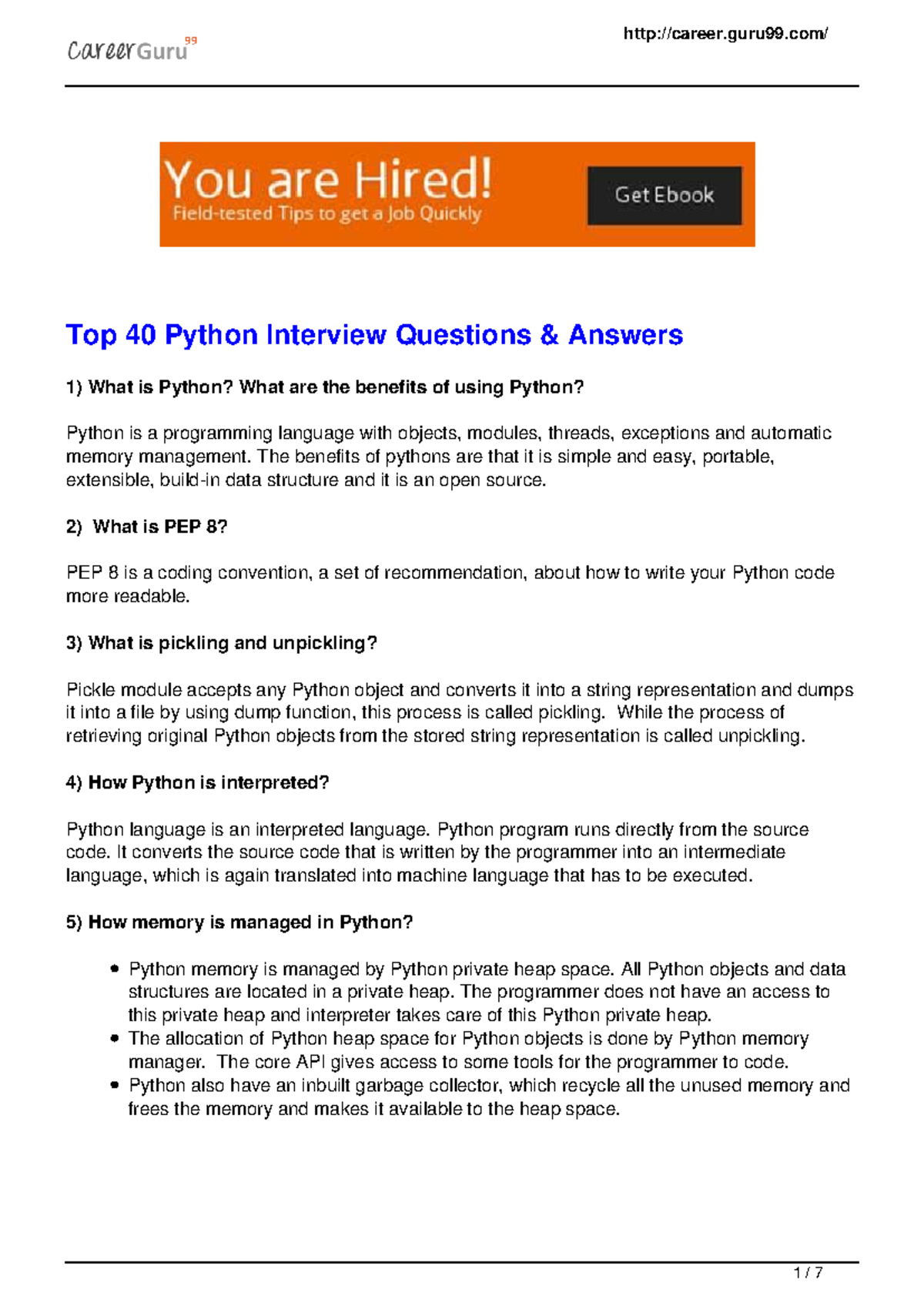 Python Interview Questions - The benefits of pythons are that it is simple and easy, portable ...