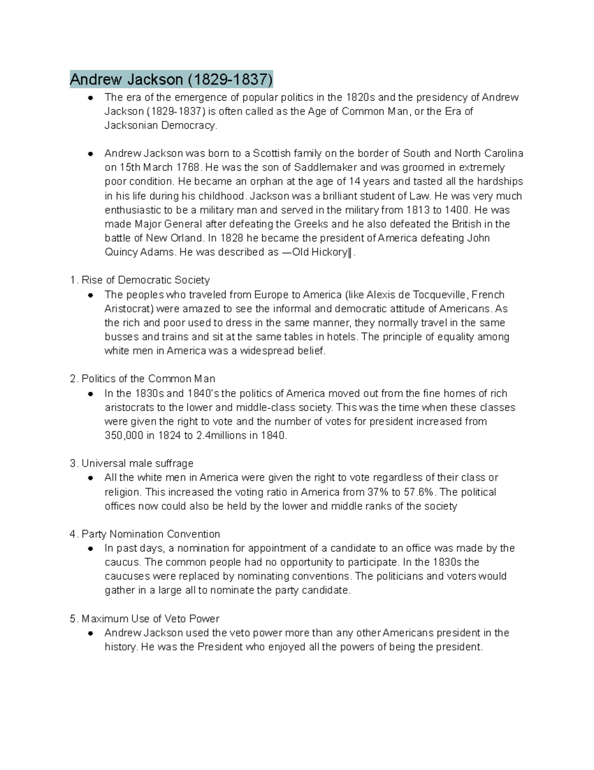 History 1 - Part 6 Notes - Andrew Jackson (1829-1837) The era of the ...