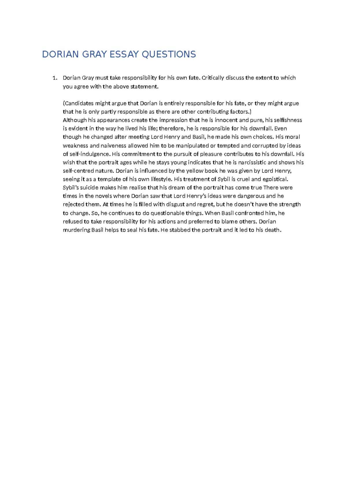 Dorian GRAY Essay Question 1 - DORIAN GRAY ESSAY QUESTIONS 1. Dorian ...