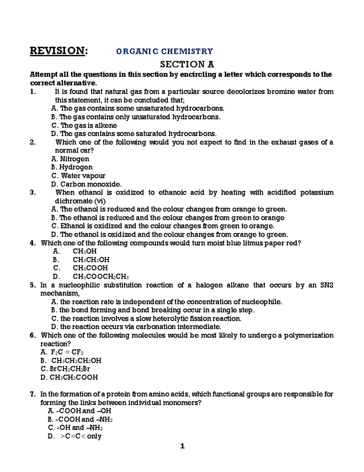REV3- Organic CHEM - REVISION: ORGANIC CHEMISTRY SECTION A Attempt all the questions in this ...