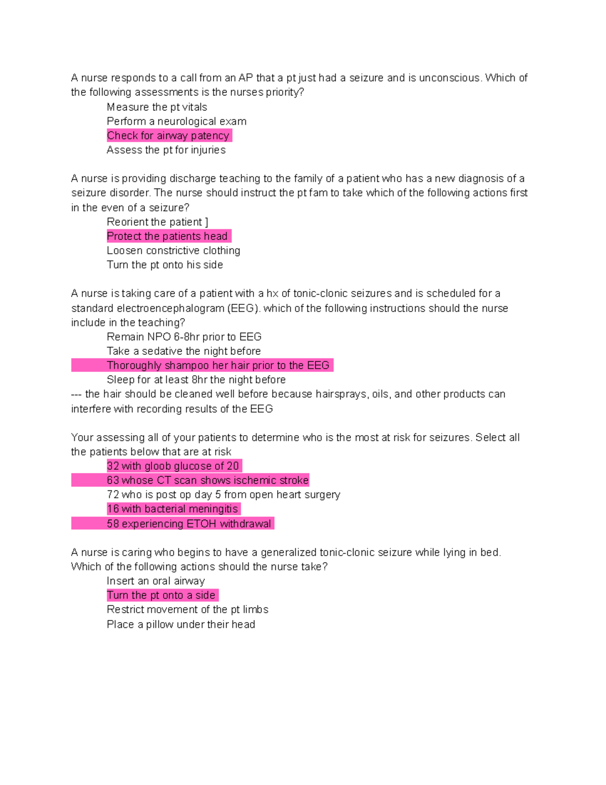 F2 exam 3 - notes - A nurse responds to a call from an AP that a pt ...