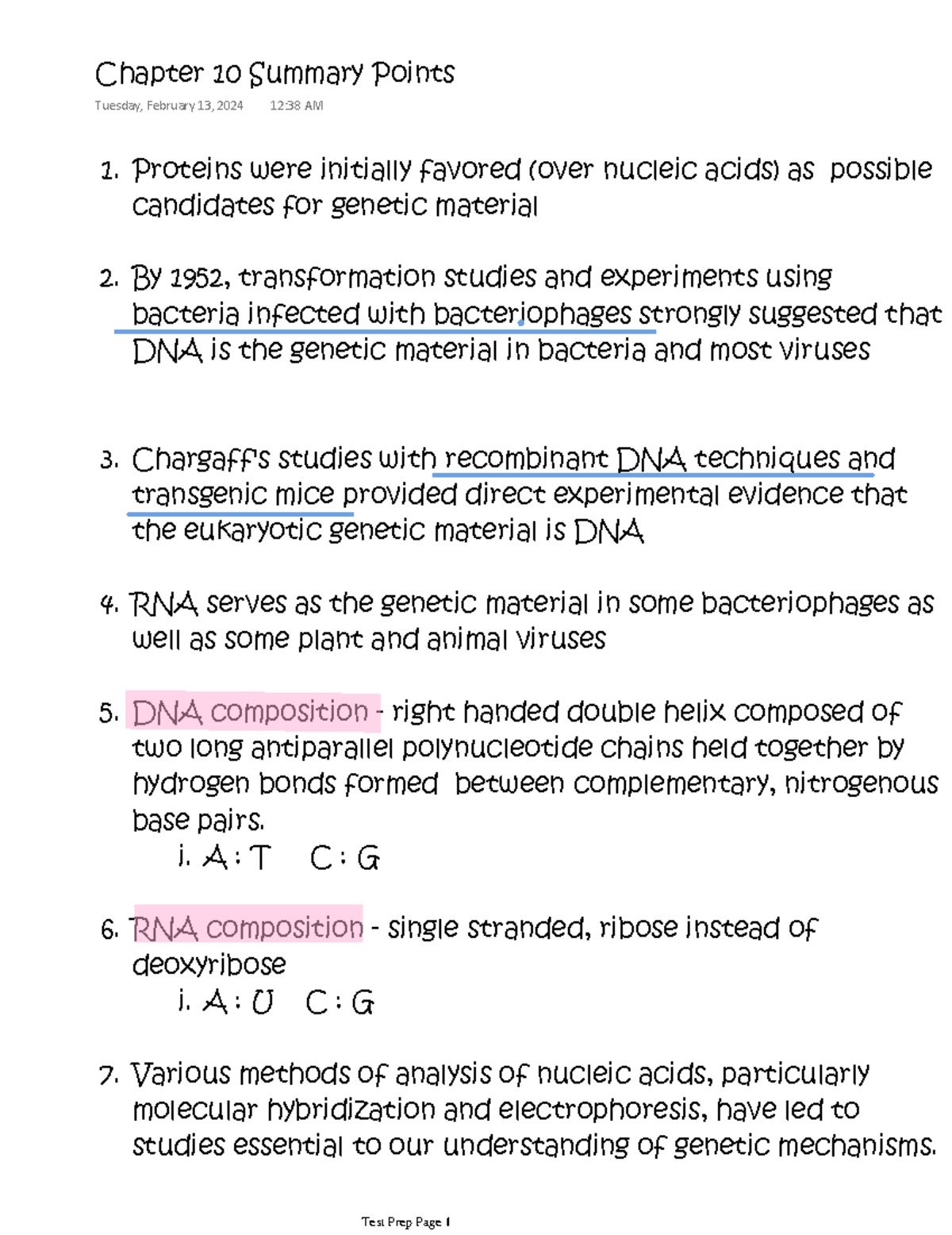Chapter 10 Summary Points - Proteins were initially favored (over nucleic acids) as possible ...