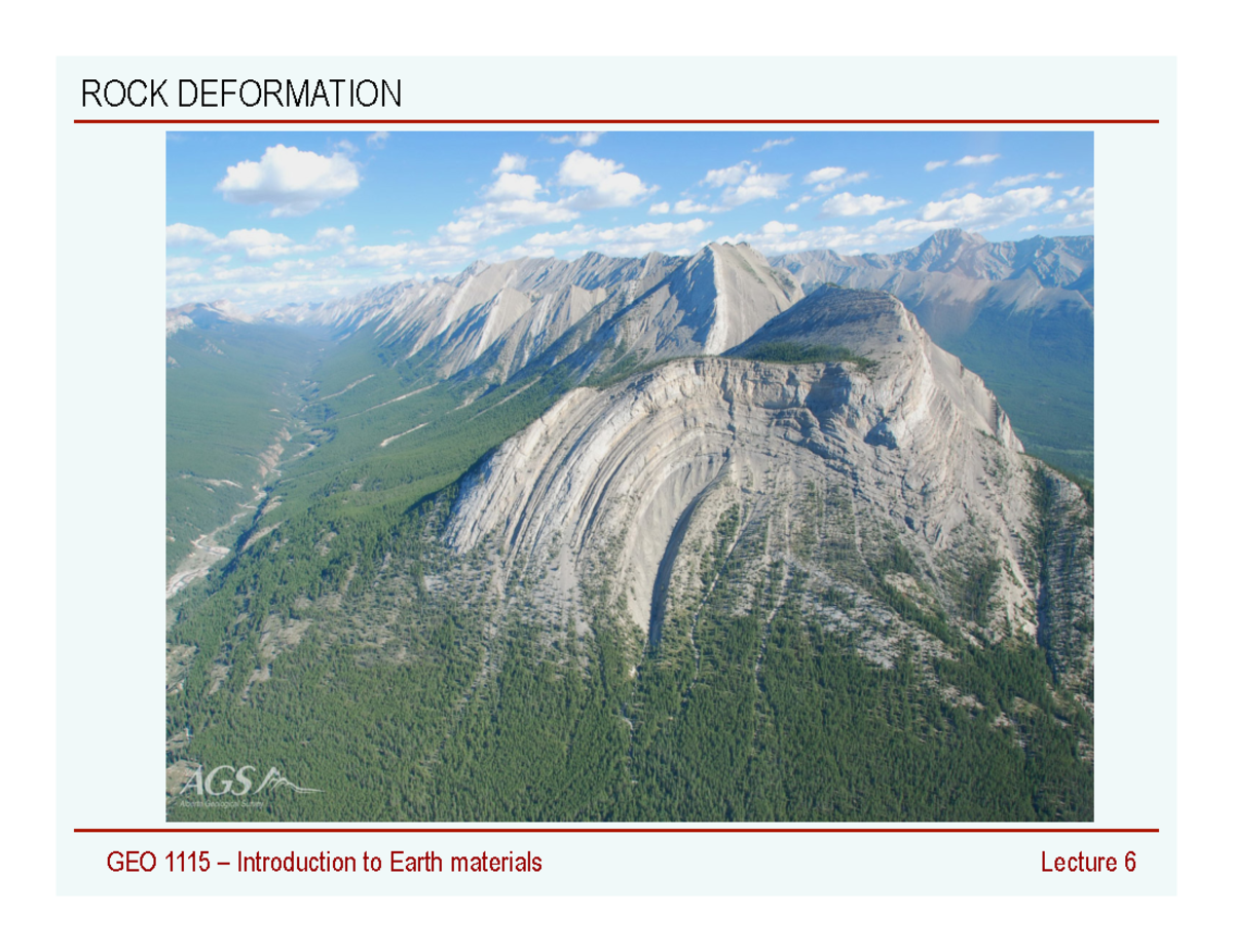 Lecture 6 deformation 3 - ROCK DEFORMATION Today – ROCK DEFORMATION Structural geology Stress ...
