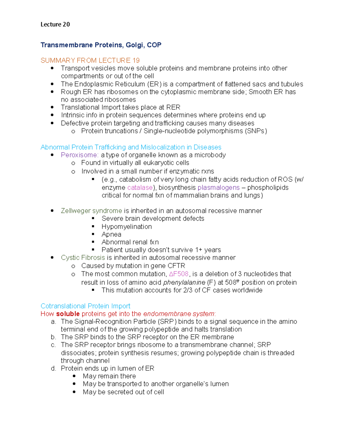 Lecture 20 - notes - Lecture 20 Transmembrane Proteins, Golgi, COP ...