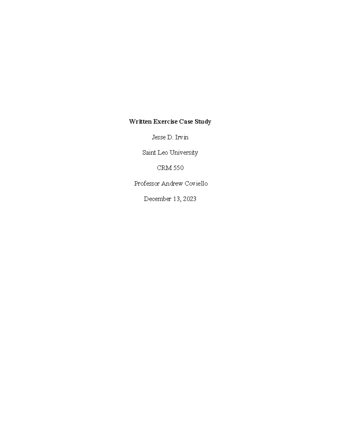 Done - Written Exercise - Jesse Irvin 550 - Written Exercise Case Study ...