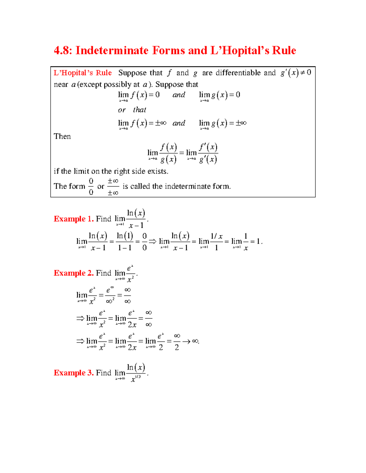 4.8 L'Hopital Rule Examples - 4: Indeterminate Forms and L’Hopital’s Rule L’Hopital’s Rule ...
