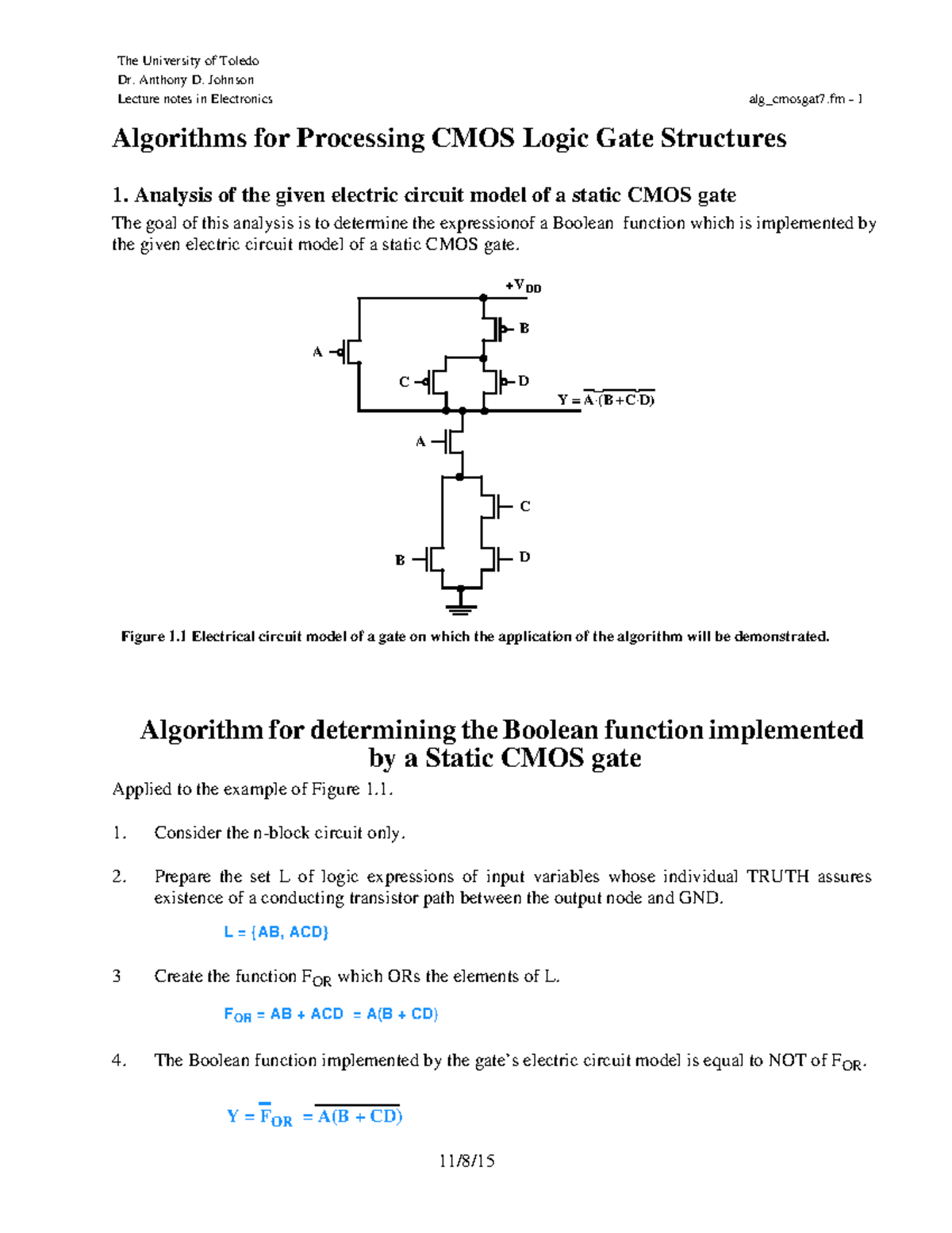 Algorithms for Processing CMOS Logic Gate Structures - Dr. Anthony D ...