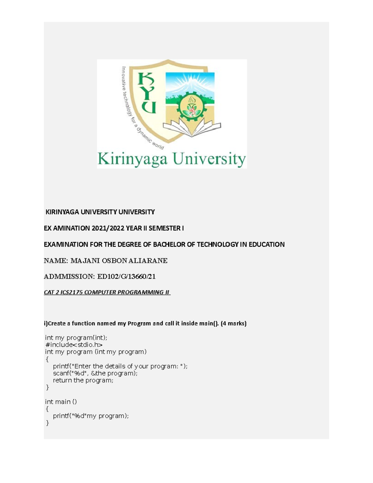 operating system ii - KIRINYAGA UNIVERSITY UNIVERSITY EX AMINATION 2021/2022 YEAR II SEMESTER I ...
