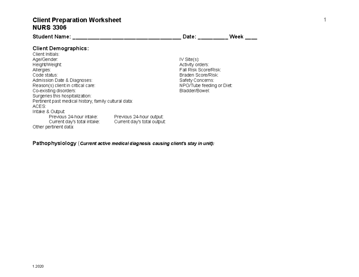 NURS 3306 Client Preparation Worksheet S20 - Client Preparation ...
