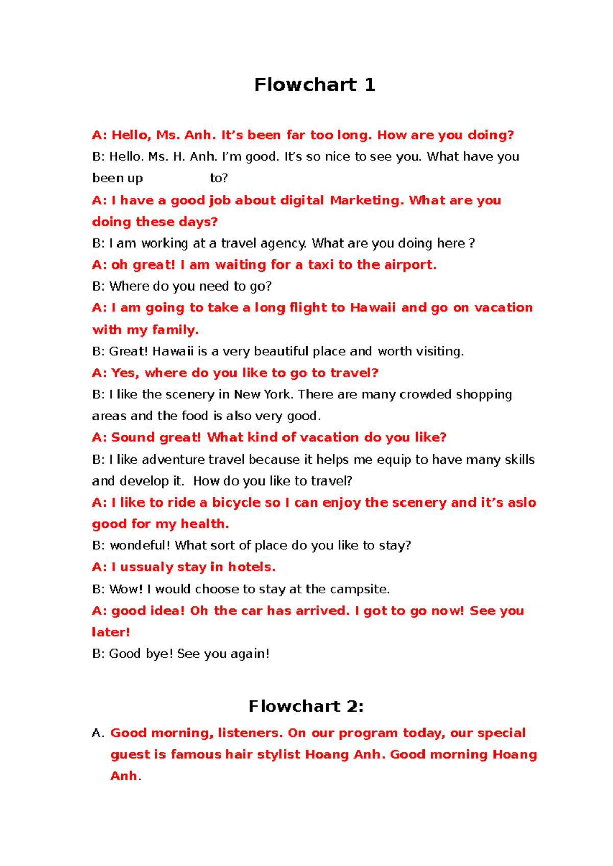 Flowchart-1-5 - Flowchart tiếng anh - Flowchart 1 A: Hello, Ms. Anh. It ...