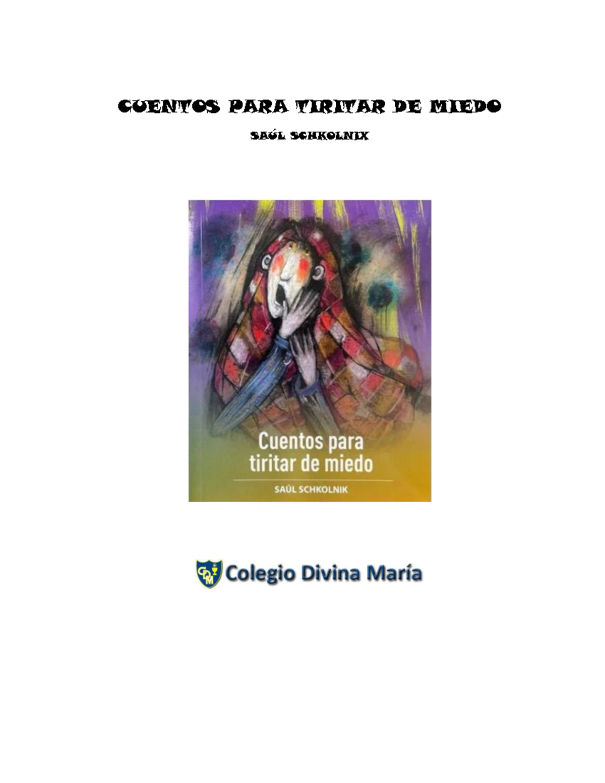 Cuentos PARA Tiritar DE Miedo - CUENTOS PARA TIRITAR DE MIEDO SA⁄L ...