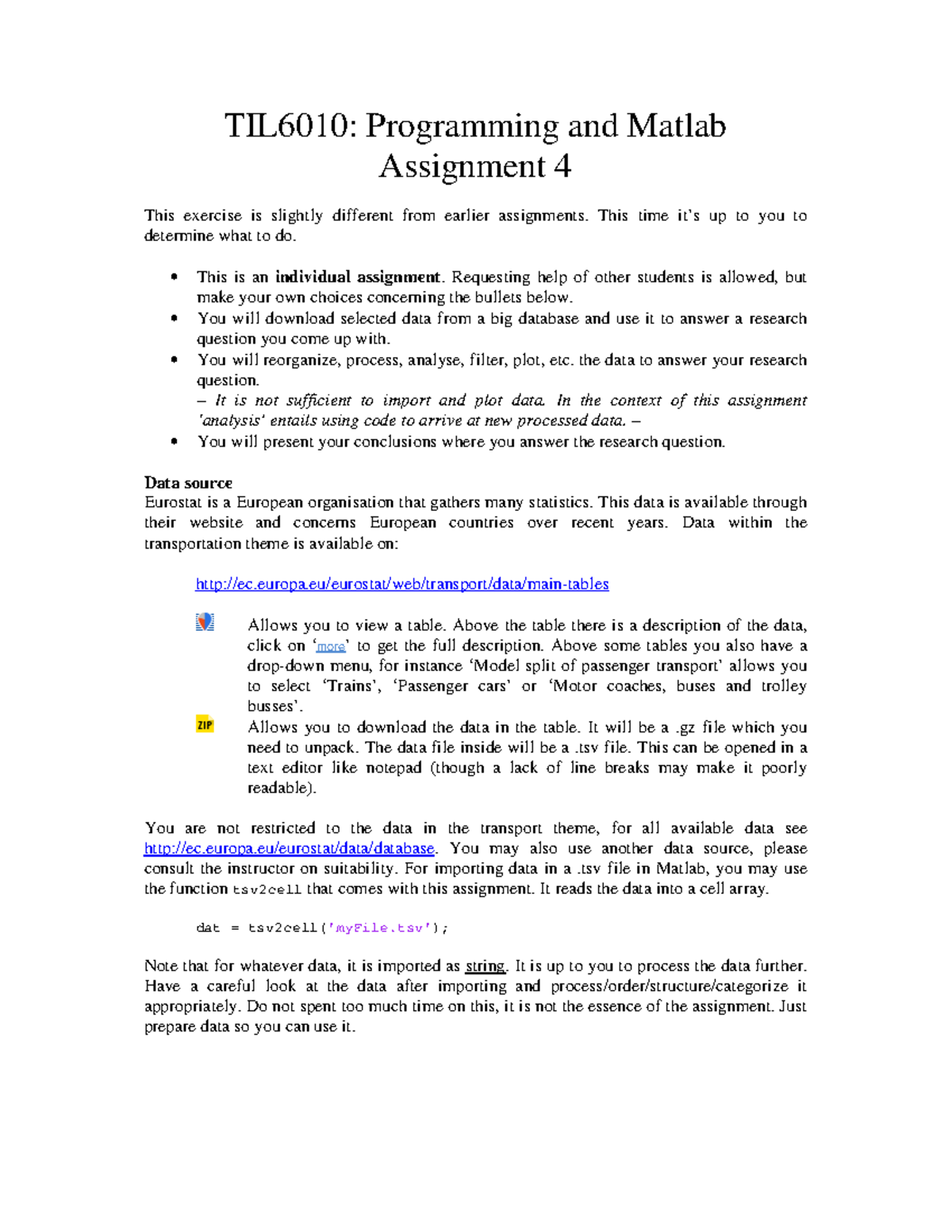 Assignment 4 Til6010 Programming And Matlab Assignment 4 This Exercise Is Slightly Different 5731