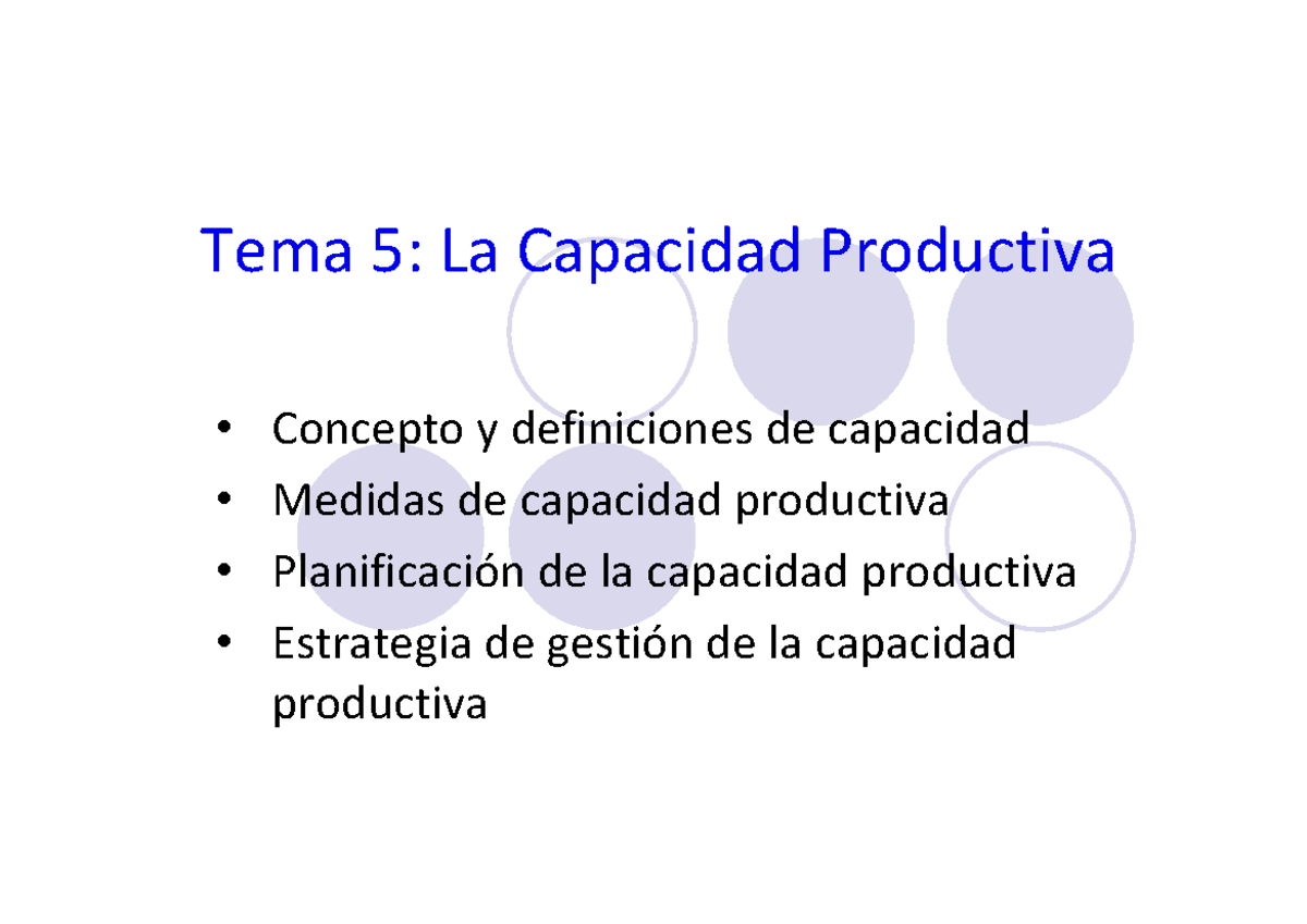 Tema 5 La Capacidad Productiva - Warning: TT: undefined function: 32 ...