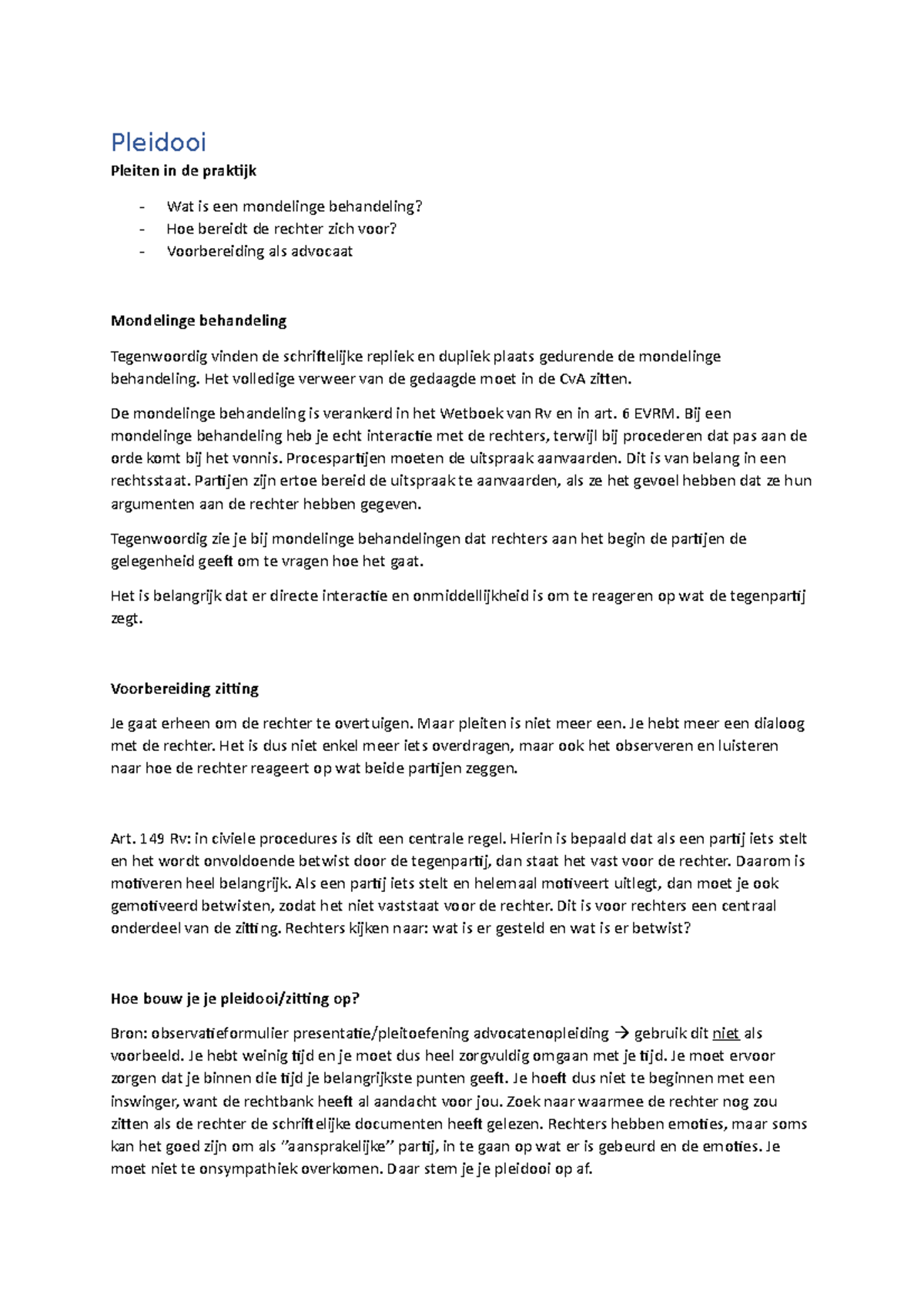 Pleidooi - Hoorcollege - Pleidooi Pleiten in de praktijk Wat is een ...