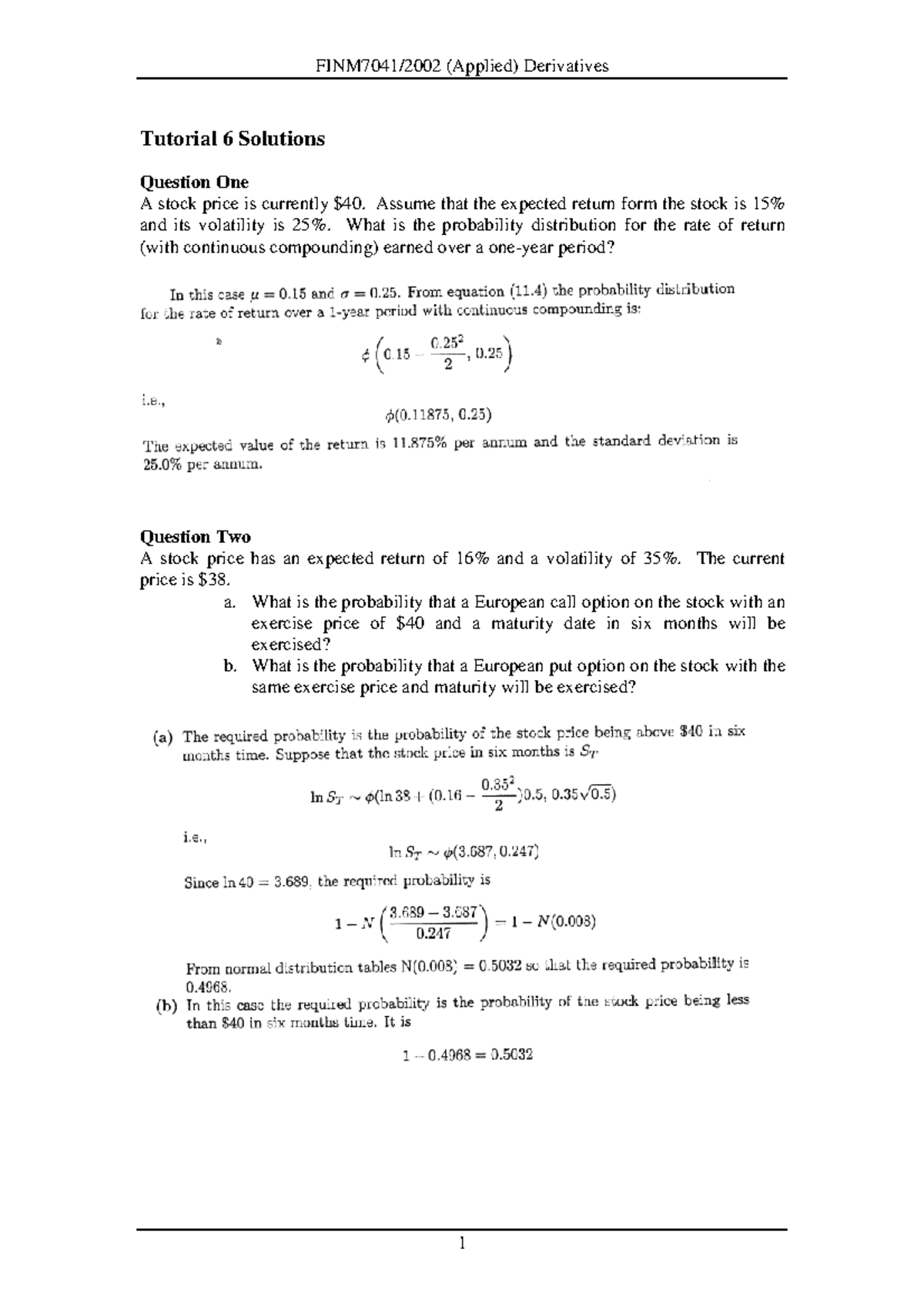 Tutorial 6 Solutions - FINM7041/2002 (Applied) Derivatives 1 Tutorial 6 ...