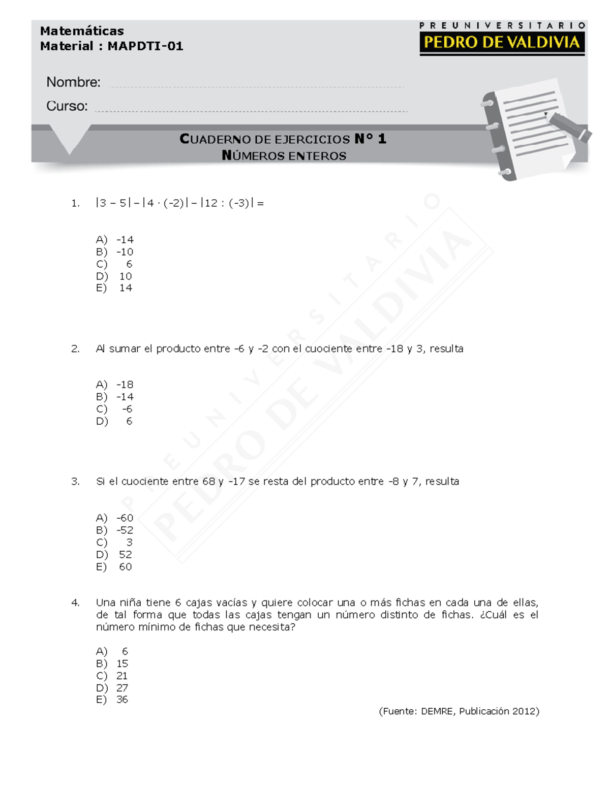 Guia Numeros enteros - guia - CUADERNO DE EJERCICIOS N∞ 1 N⁄MEROS ENTEROS Matem·ticas Material ...