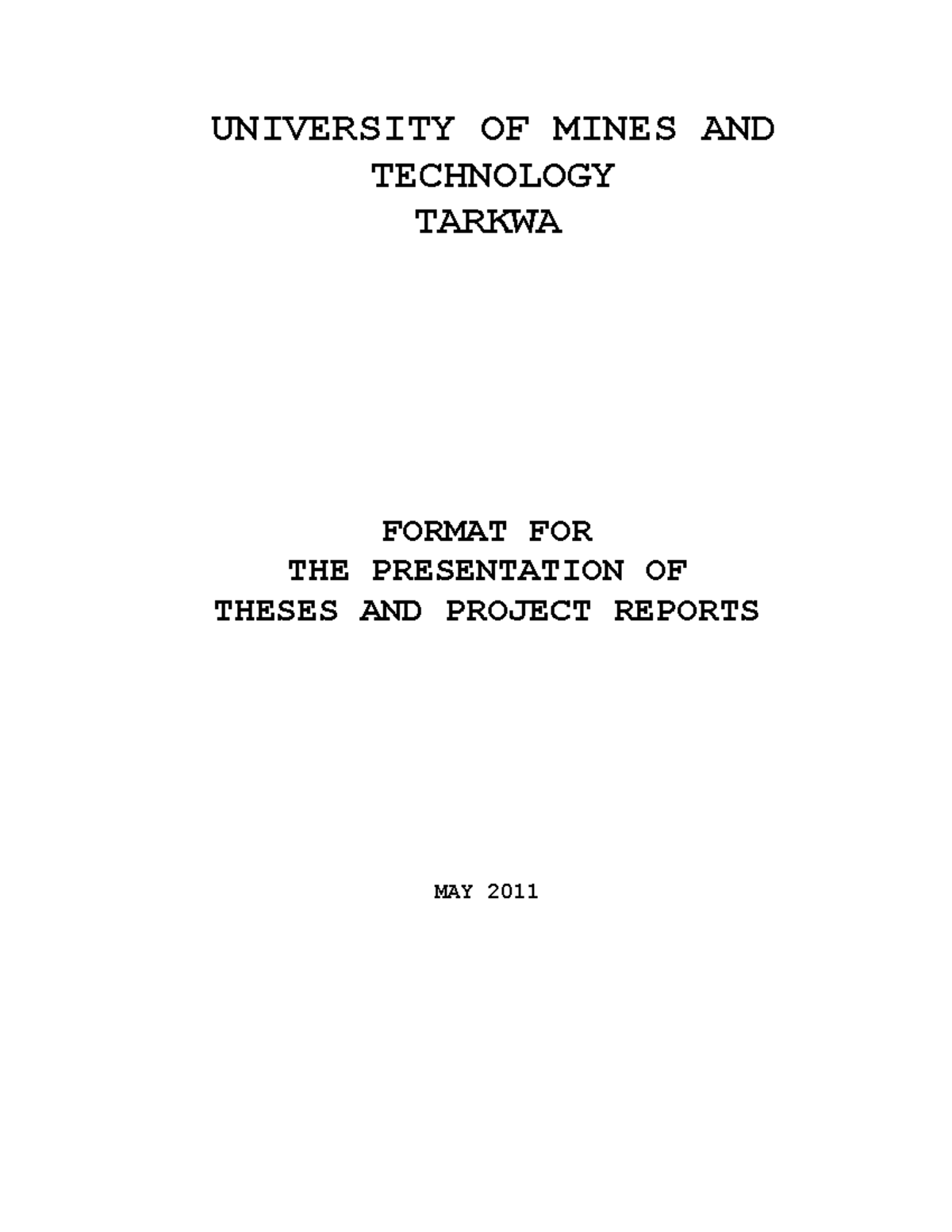UMa T Thesis Guide - UNIVERSITY OF MINES AND TECHNOLOGY TARKWA FORMAT ...