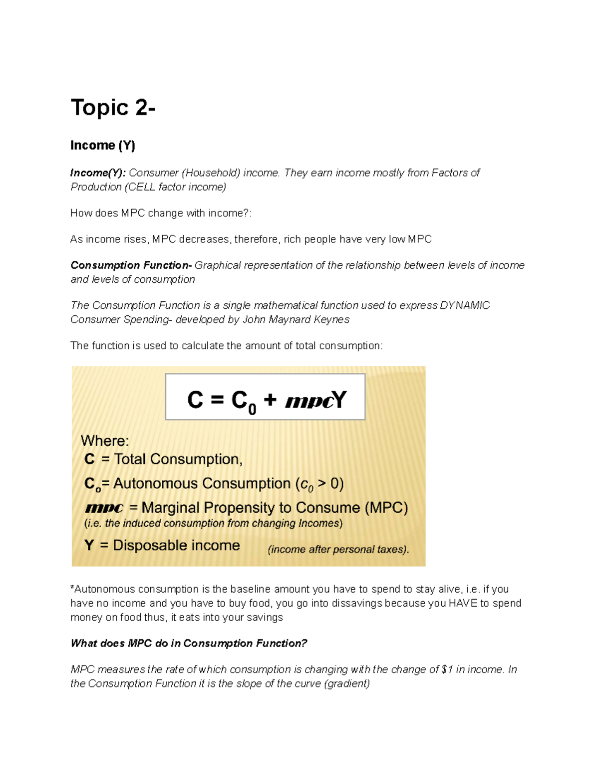 ECO Prelim Topic 2 - qwerty - Topic 2- Income (Y) Income(Y): Consumer ...