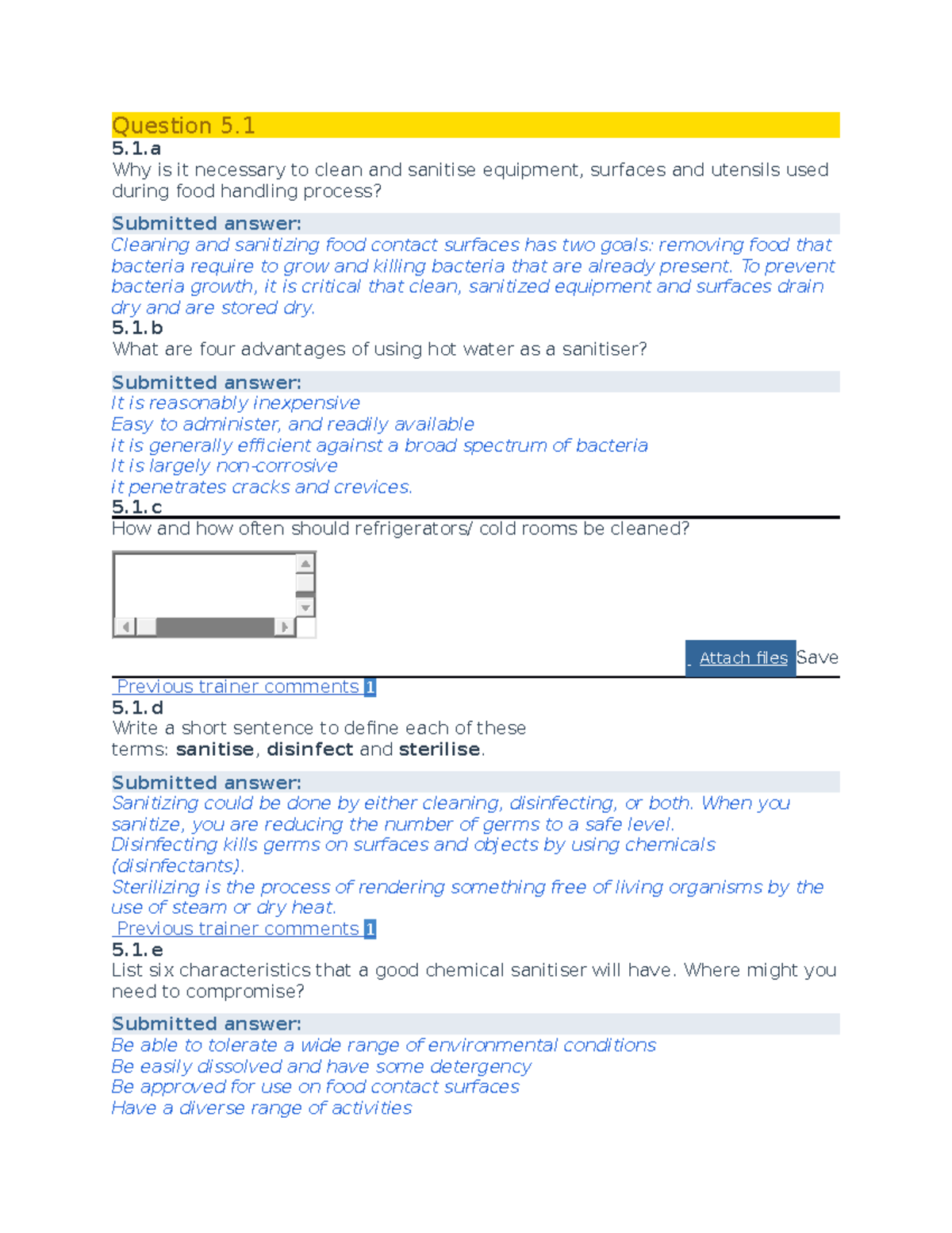 PACE Topic 5 - PACE - Question 5. 5.1 Why is it necessary to clean and ...