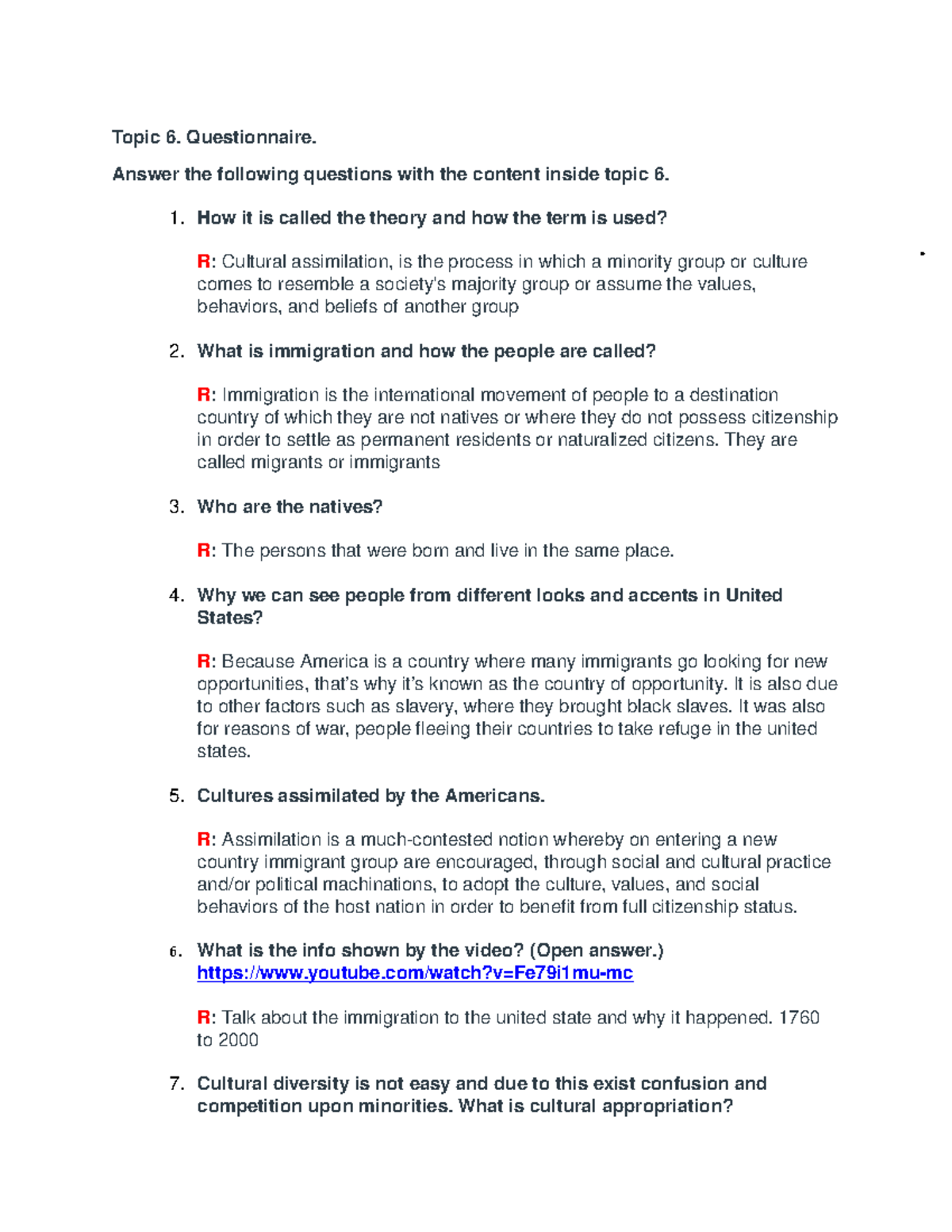 Activity 6 - Grade: b - Topic 6. Questionnaire. Answer the following ...