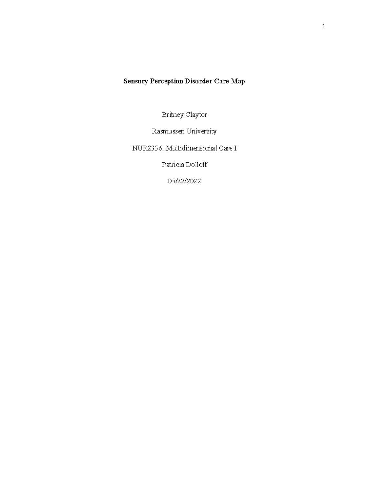 BClaytor Module 7Sensory Perception Disorder Care Map 052022 - Sensory ...